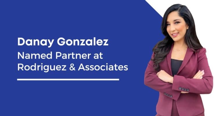 Danay Gonzalez Named Partner at Rodriguez & Associates